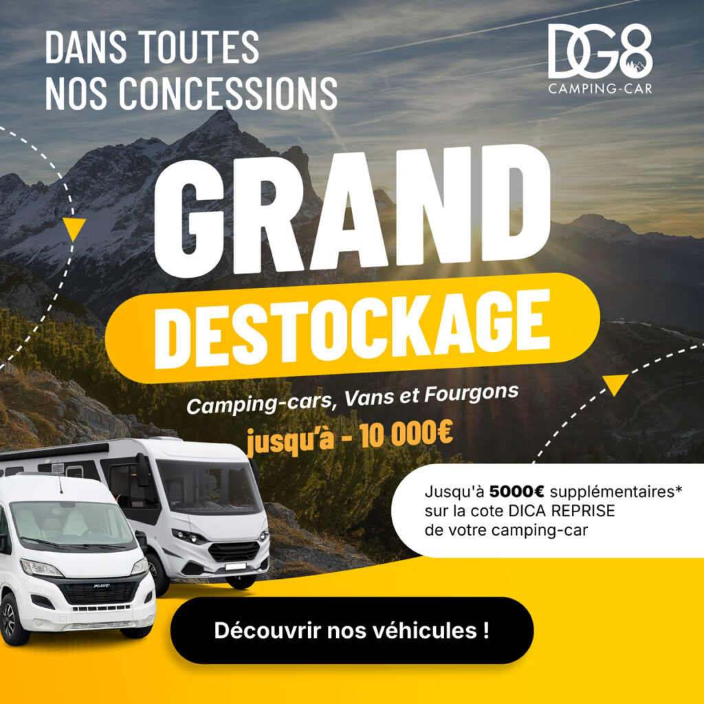 Grand déstockage DG8 ! - DG8 Camping Car