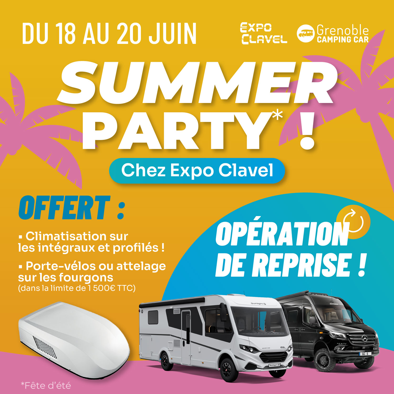 Summer Party à Grenoble ! - DG8 Camping Car